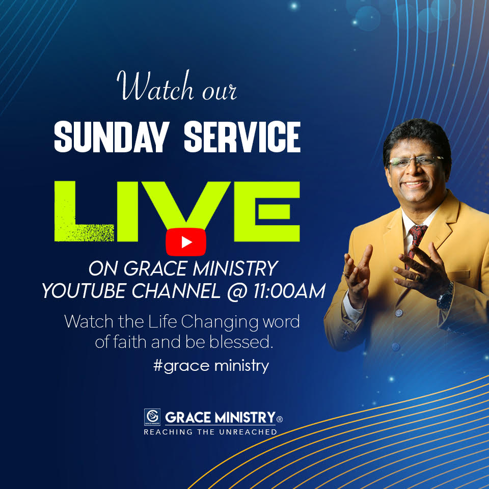 Join the "Grace Ministry Sunday Service" Live on YouTube. 29th Sunday ...